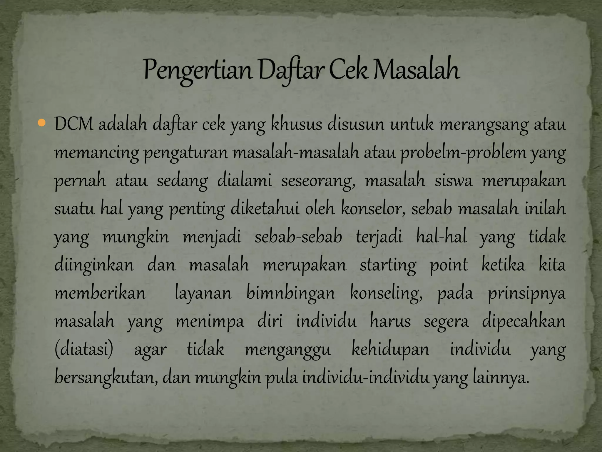 TUTORIAL DAFTAR CEK MASALAH (DCM) | PPTX