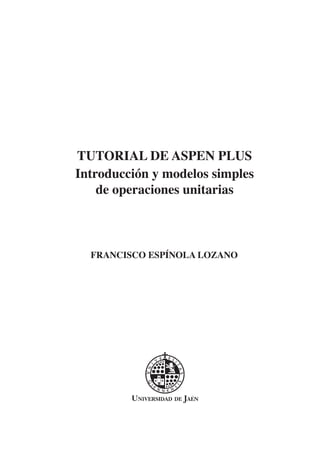 TUTORIAL_DE_ASPEN_PLUS_INTRODUCCION_Y_MO.pdf
