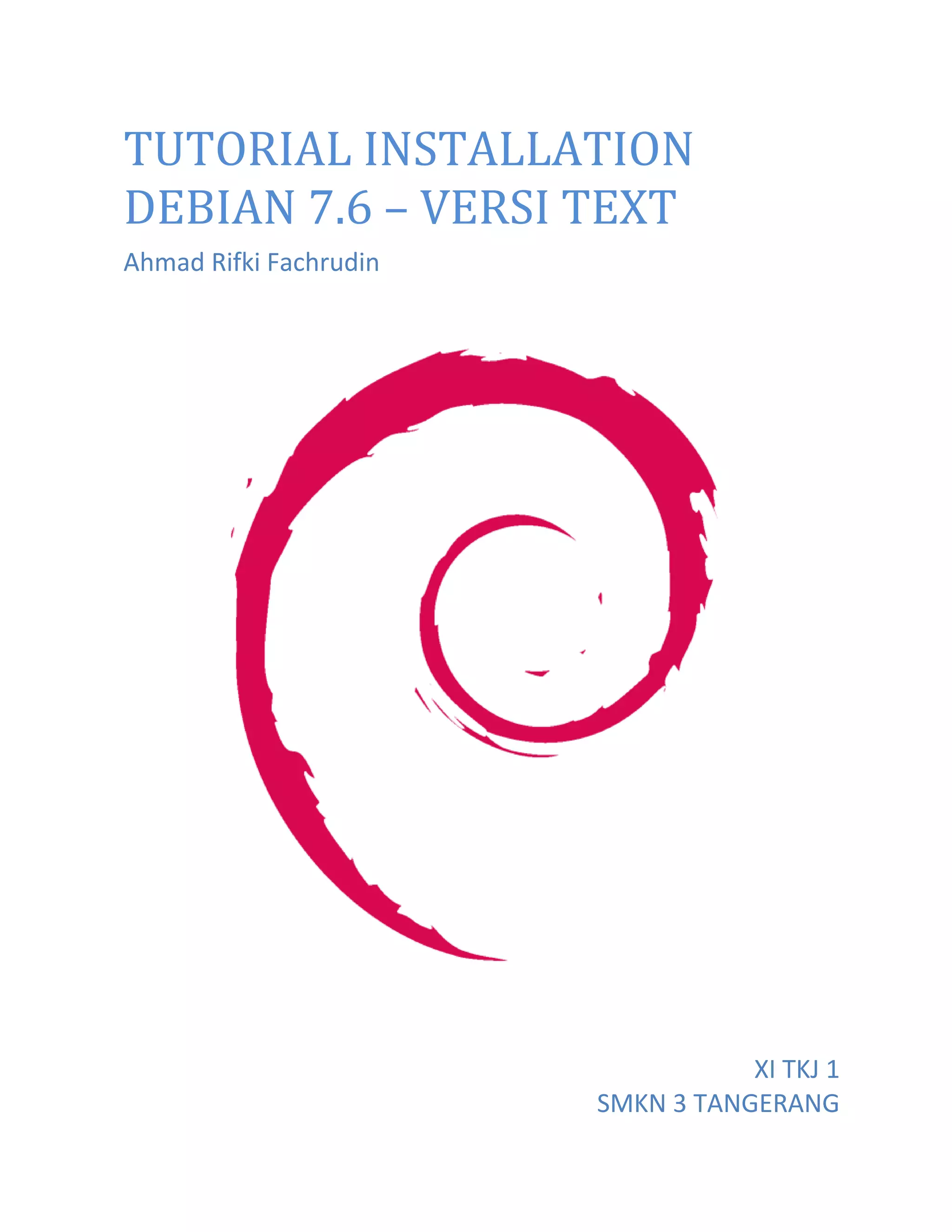 Tutorial Instalasi debian 7.6 - versi text | PDF