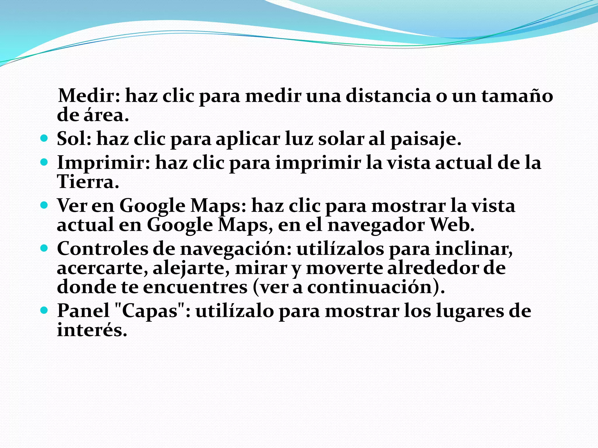 Tutorial de manejo de google earth | PPTX