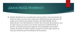TUTORIAL DE MySQL WORKBENCH | PPTX