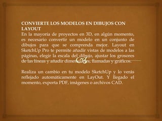 Tutorial de sketchup make | PPTX