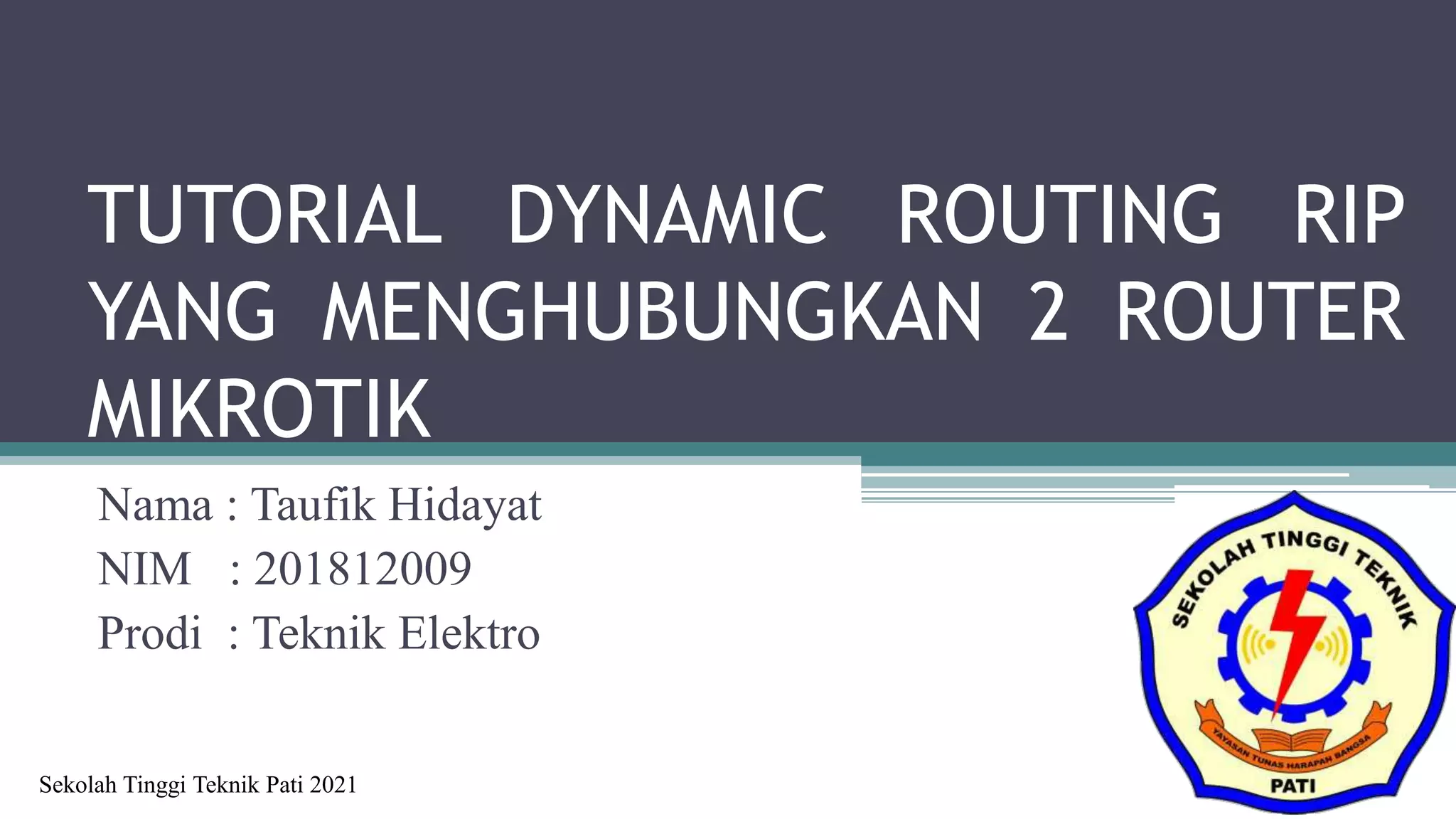 TUTORIAL DYNAMIC ROUTING RIP YANG MENGHUBUNGKAN 2 ROUTER.pptx