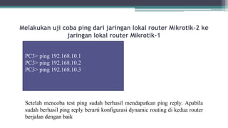 TUTORIAL DYNAMIC ROUTING RIP YANG MENGHUBUNGKAN 2 ROUTER.pptx