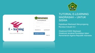 Tutorial elearning MTsN 9 Jombang - untuk siswa | PPT