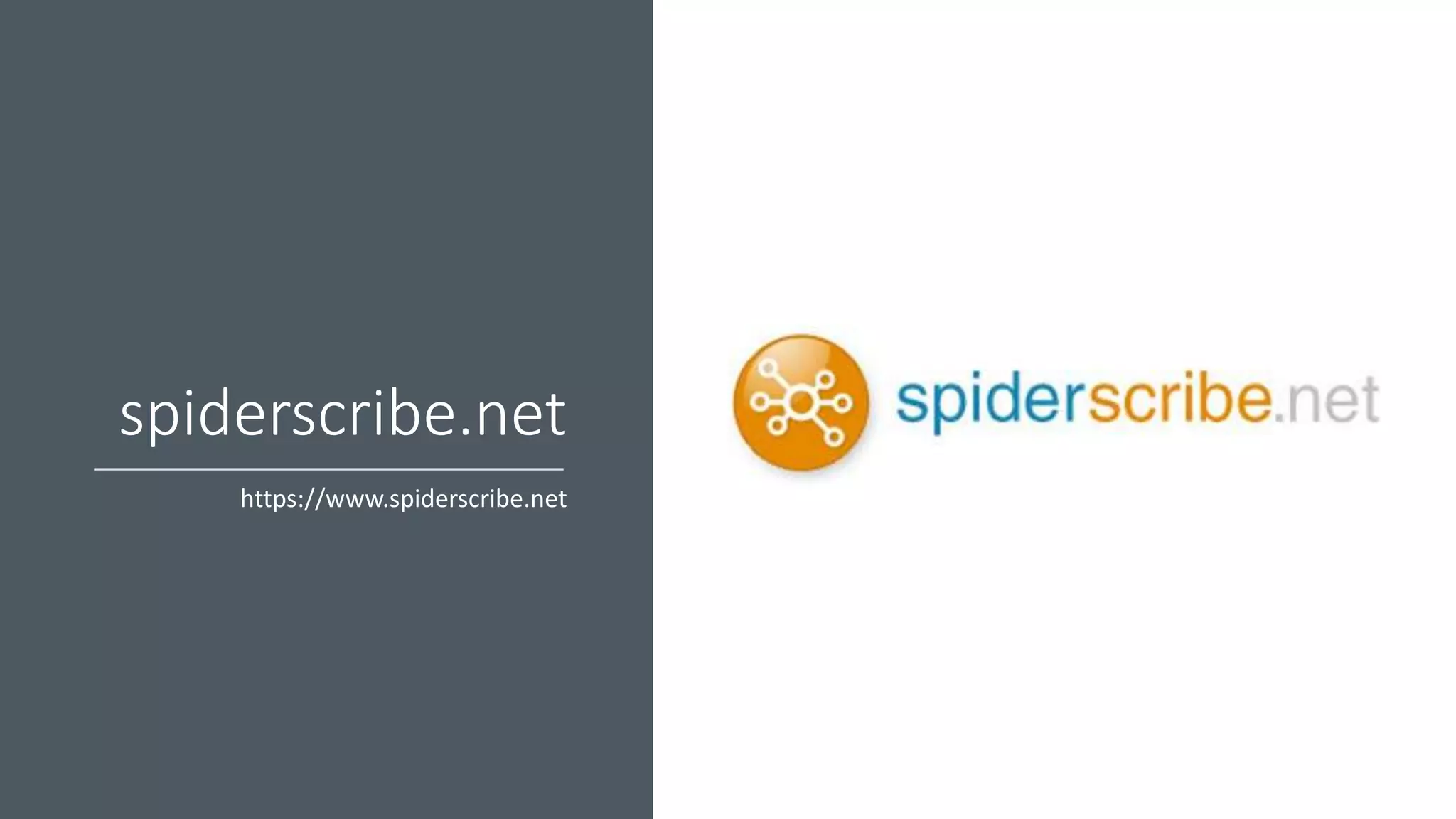 Tutorial for spider scribe | PPTX