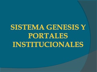 Tutorial genesis | PPT
