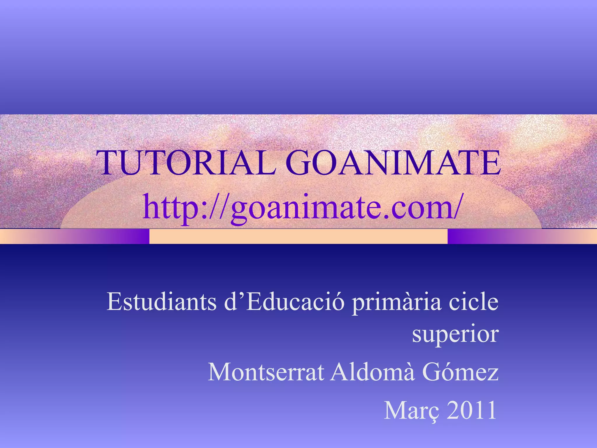 Tutorial GoAnimate | PPT
