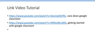 Google Classroom Tutorial | PPTX