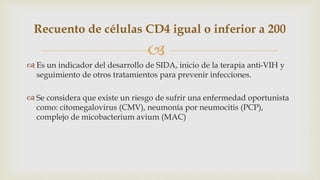 linfocitos cd4 y su importancia en el sida | PPTX