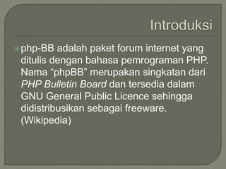Tutorial instalasi php bb | PPT