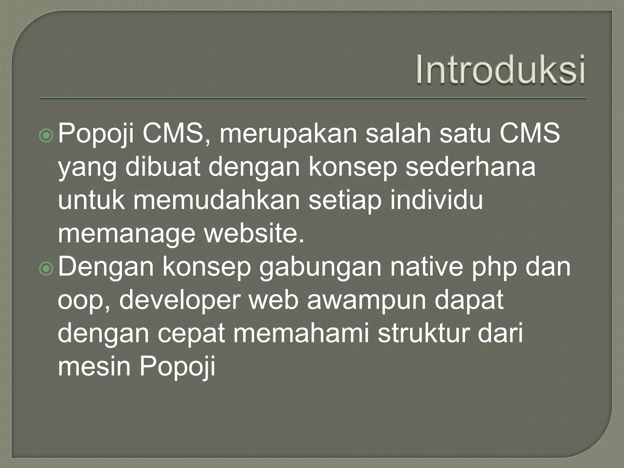 Tutorial instalasi popoji cms | PPTX