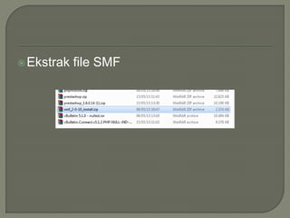 Tutorial instalasi smf | PPT