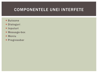 Tutorial java 5 – Interfata Grafica | PPT