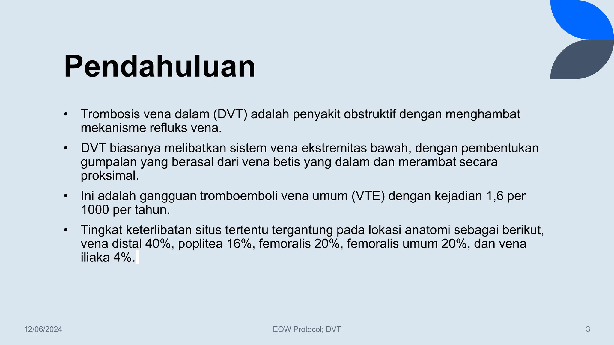 Tutorial KIN - EOW Protocol; Deep Vein Trombosis.pptx