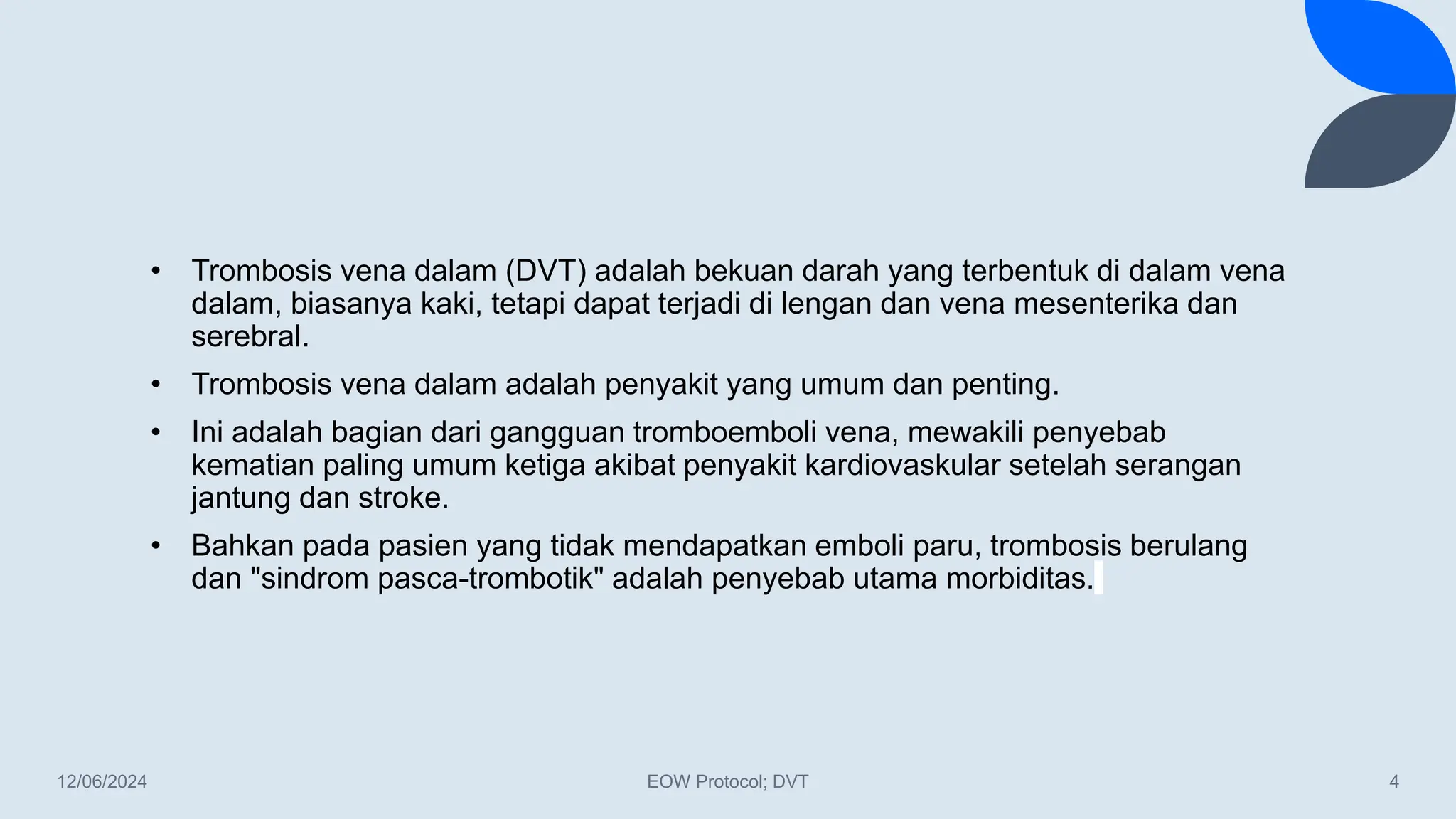 Tutorial KIN - EOW Protocol; Deep Vein Trombosis.pptx