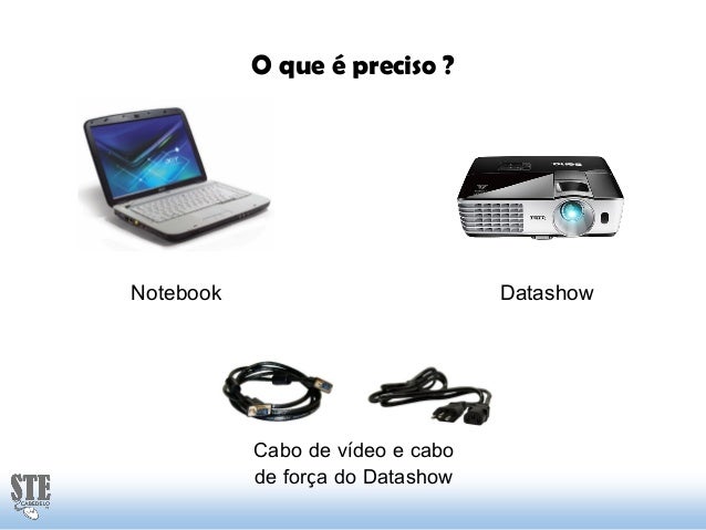 Tutorial Ligando Datashow