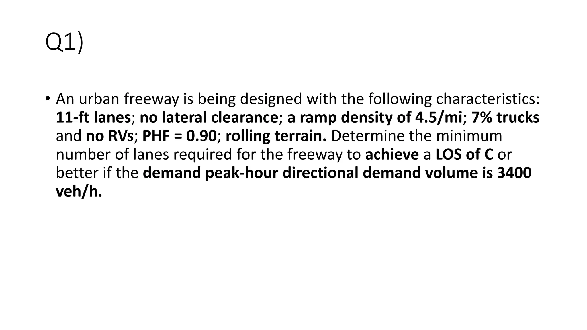 Highway LOS - Freeway-- Multilane -- highway class 2 & 3 Housam Siyoufi ...