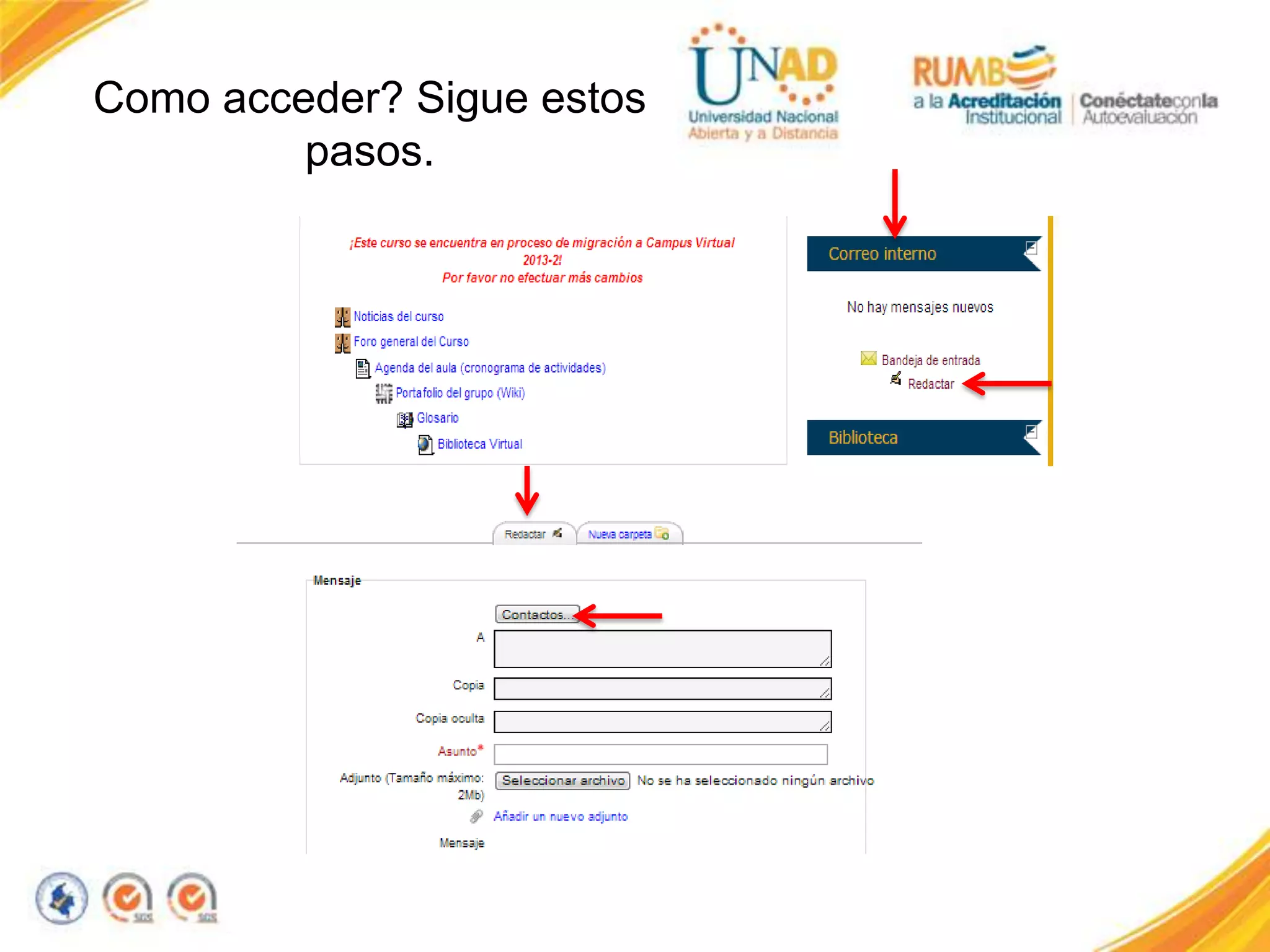 TUTORIAL MANEJO DEL CAMPUS VIRTUAL UNAD | PPSX | Education