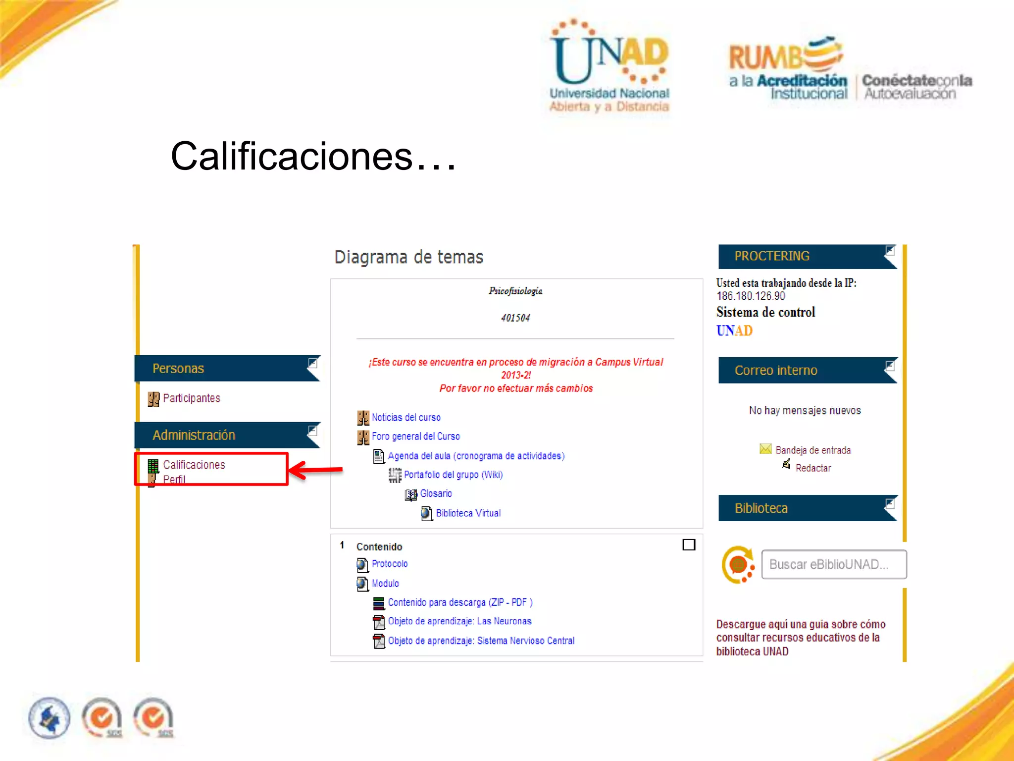 TUTORIAL MANEJO DEL CAMPUS VIRTUAL UNAD | PPSX | Education