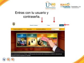 TUTORIAL MANEJO DEL CAMPUS VIRTUAL UNAD | PPSX