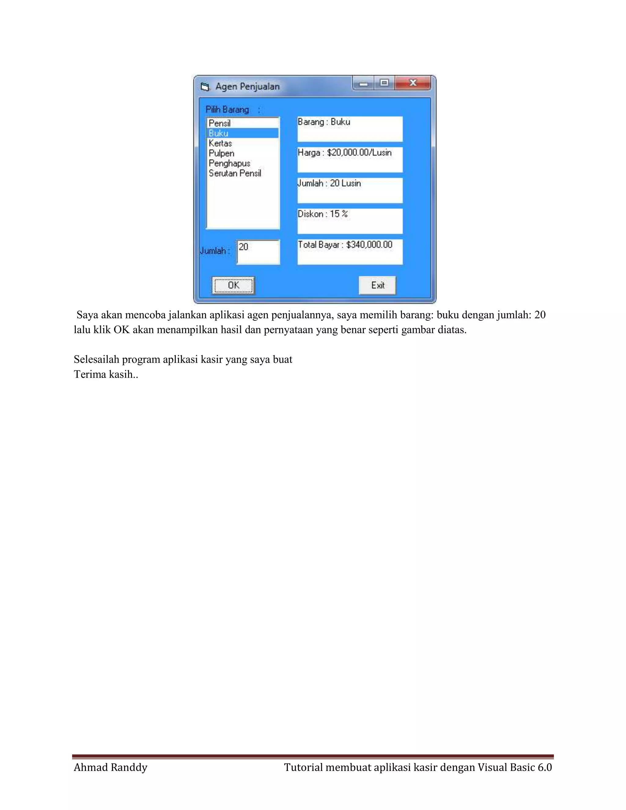 Tutorial membuat aplikasi kasir dengan vb 6.0 | DOCX