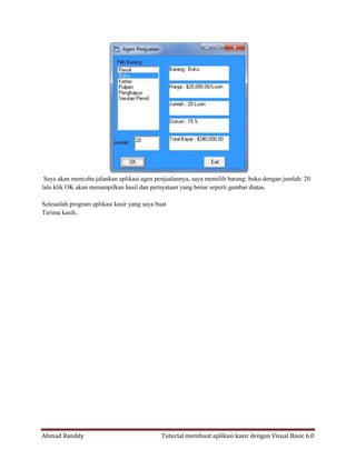 Tutorial membuat aplikasi kasir dengan vb 6.0 | DOCX