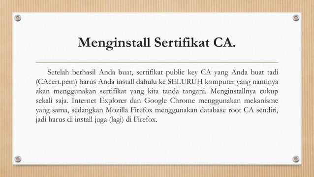 Tutorial membuat Certificate Authority menggunakan Virtual host + ssl | PPT