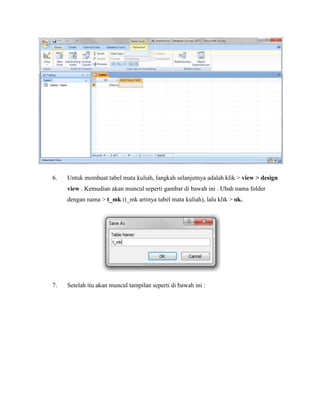 Tutorial membuat database menggunakan acces 2007 (peni) | PDF