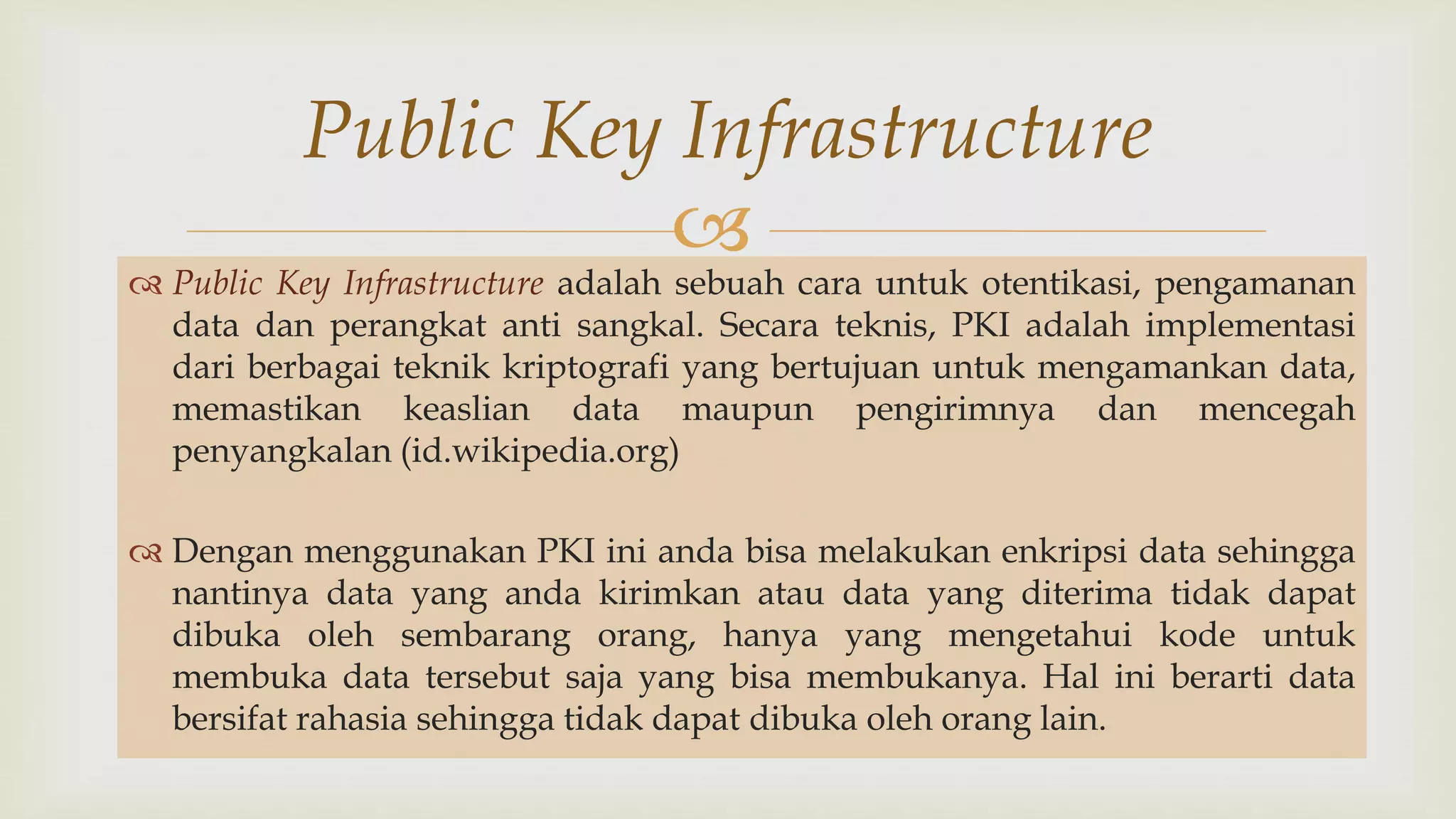 Tutorial membuat pki | PPT