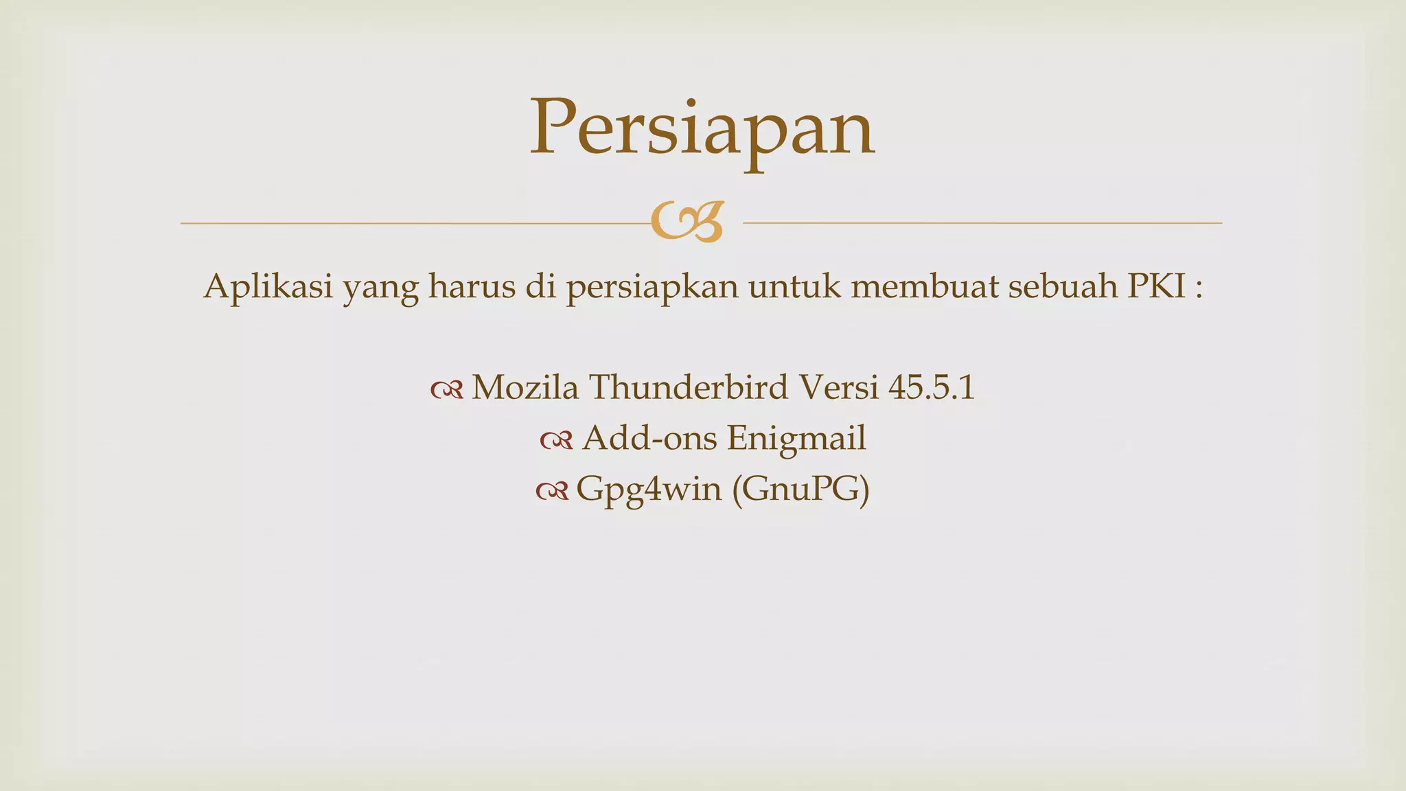 Tutorial membuat pki | PPT
