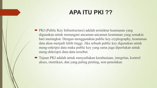 Tutorial membuat pki (public key infrastruktur) | PPT