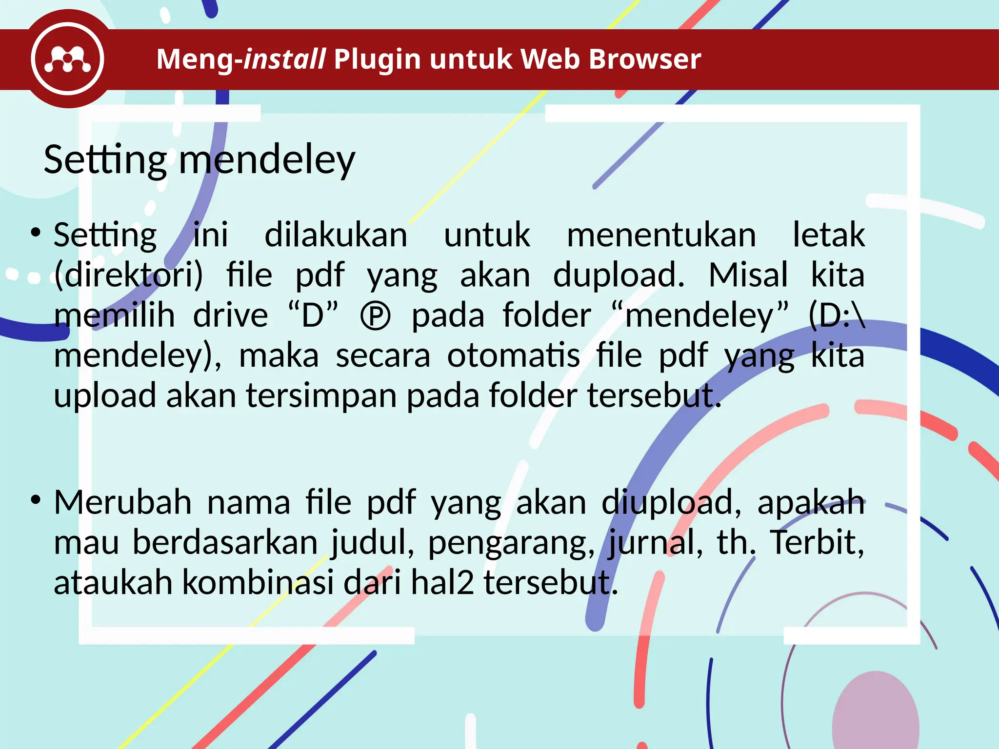 Tutorial_Mendeley Tutorial_Mendeley Tutorial_Mendeley | PPTX