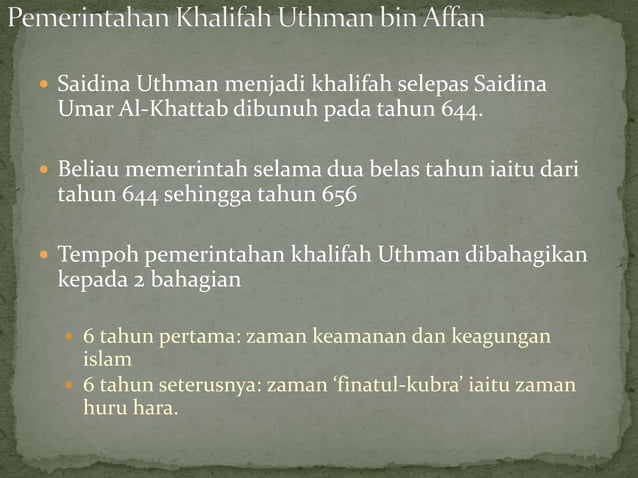 Khalifah Uthman Bin Affan dan Khalifah Ali bin Abi Talib | PPTX