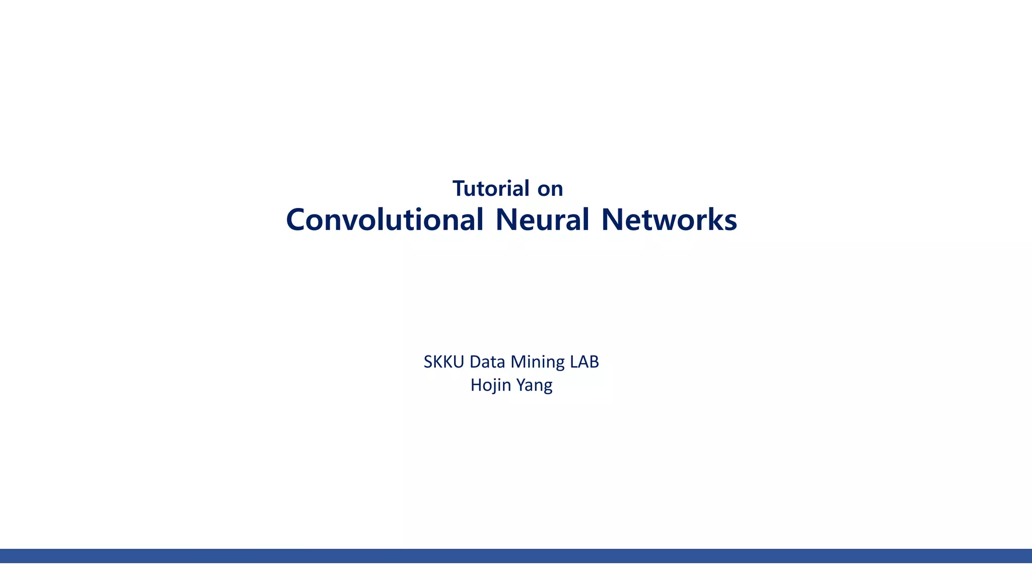 Tutorial On Convolutional Neural Networks Ppt