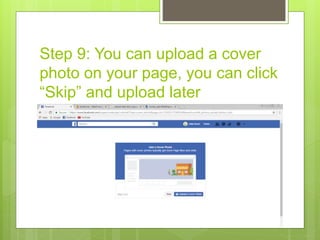 Tutorial on how to create a facebook page | PPTX