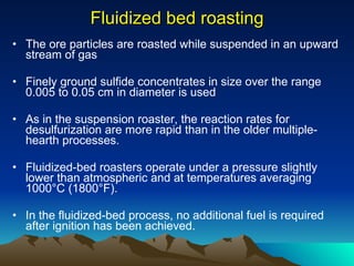 Tutorial on roasting furnaces final | PPT