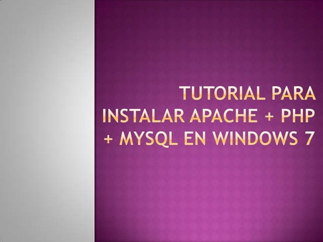 Tutorial Para Instalar Apache Php My Sql Ppt