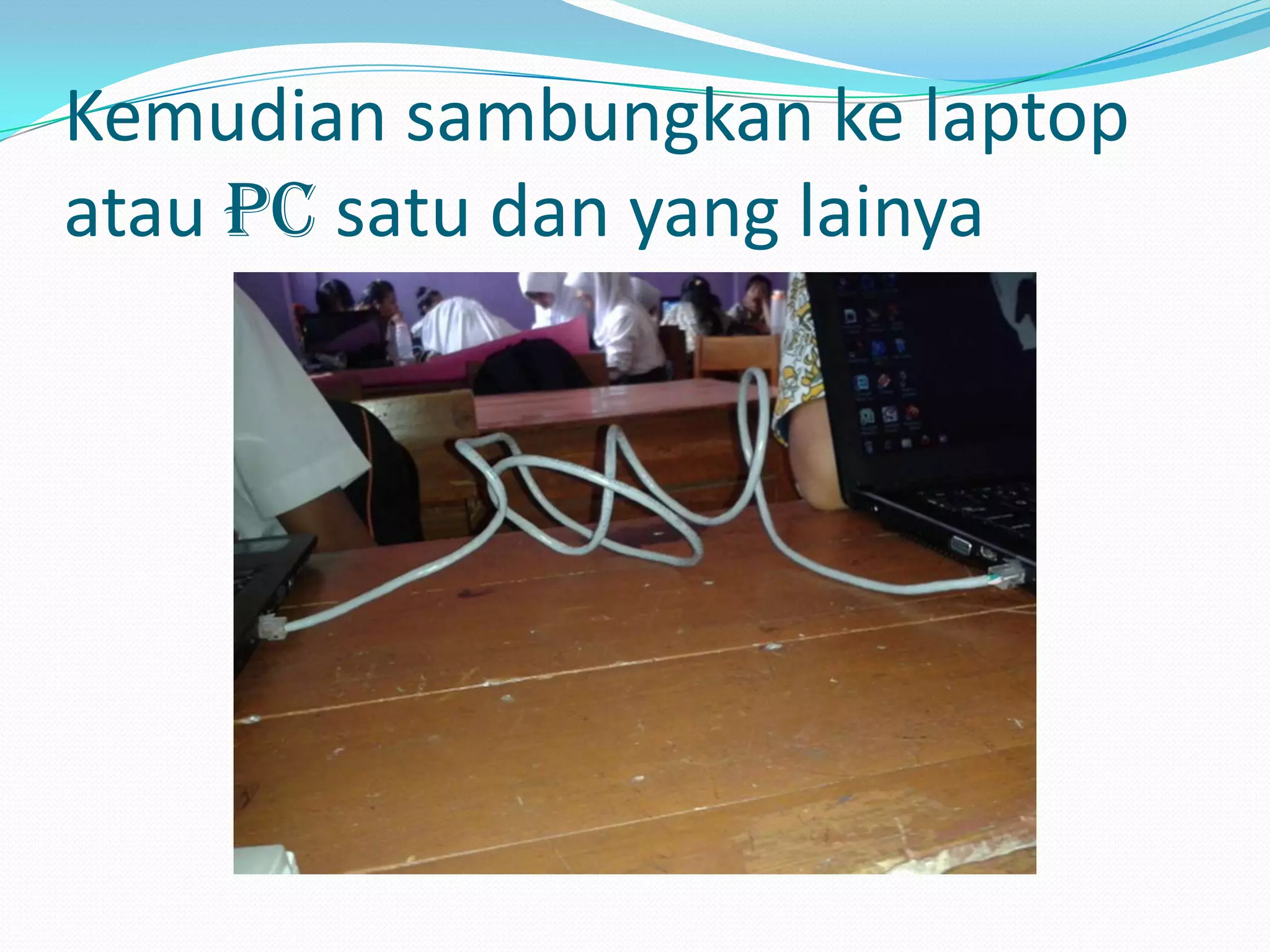 Tutorial pembuatan kabel straight dan cross over | PPTX