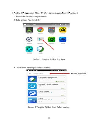 Tutorial penggunaan aplikasi video conference webex | PDF