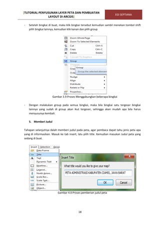 Tutorial penyusunan layer peta & pembuatan layout di arcgis | PDF