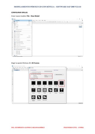 Tutorial pórtico 2d con rótula en el software Sap 2000 V22.0.0 | PDF