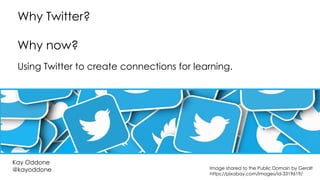 Why Twitter? Why Now? | PPT