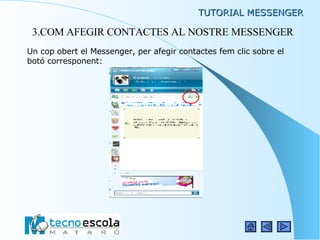 Tutorial Power Point Messenger Revisat | PPT