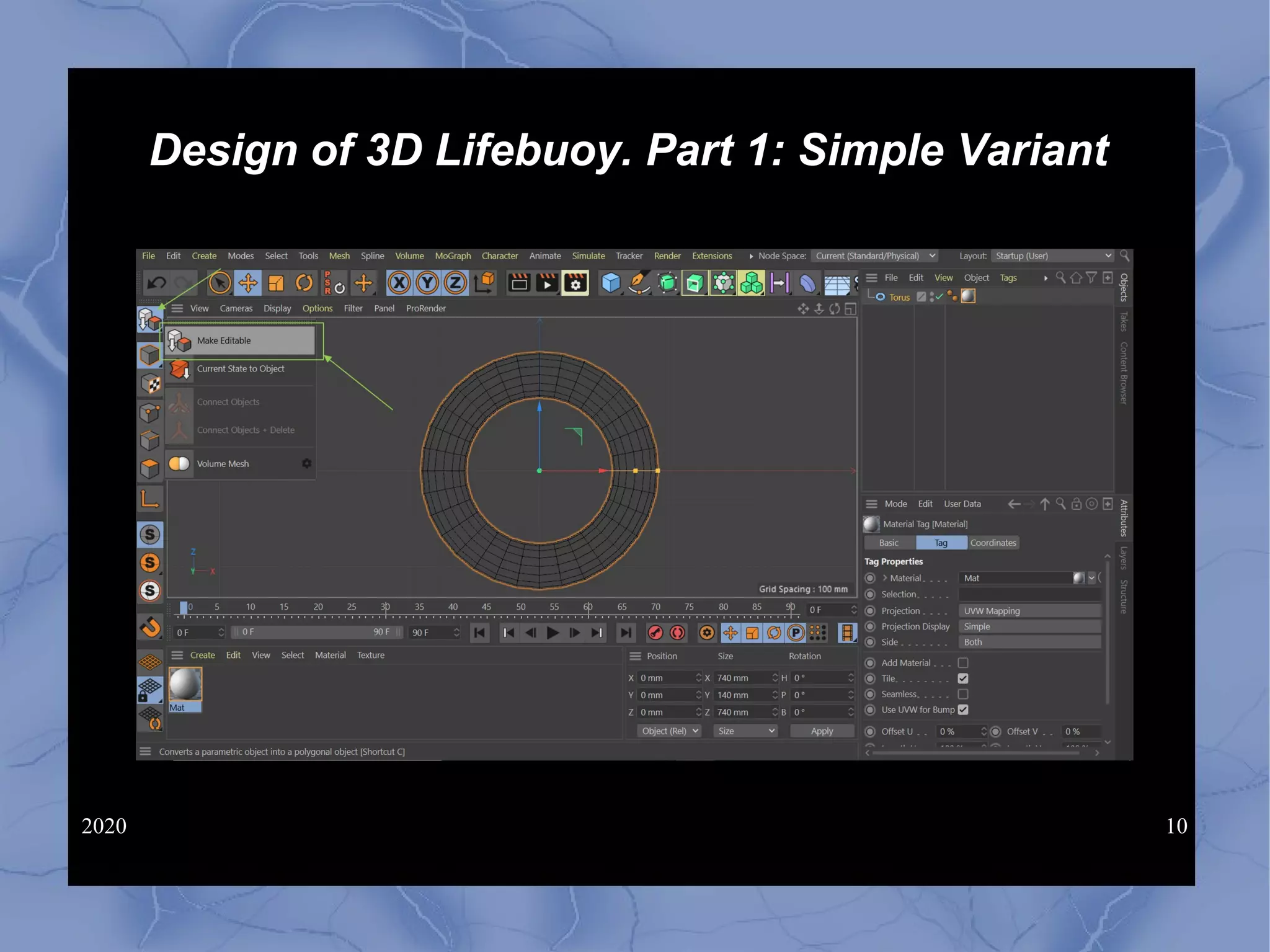 Tutorial presentation. Creating 3D Lifebuoy with Cinema 4D. Part 1: Simple Variant | PPT