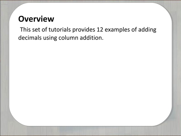 Tutorials--Adding Decimals | PPT