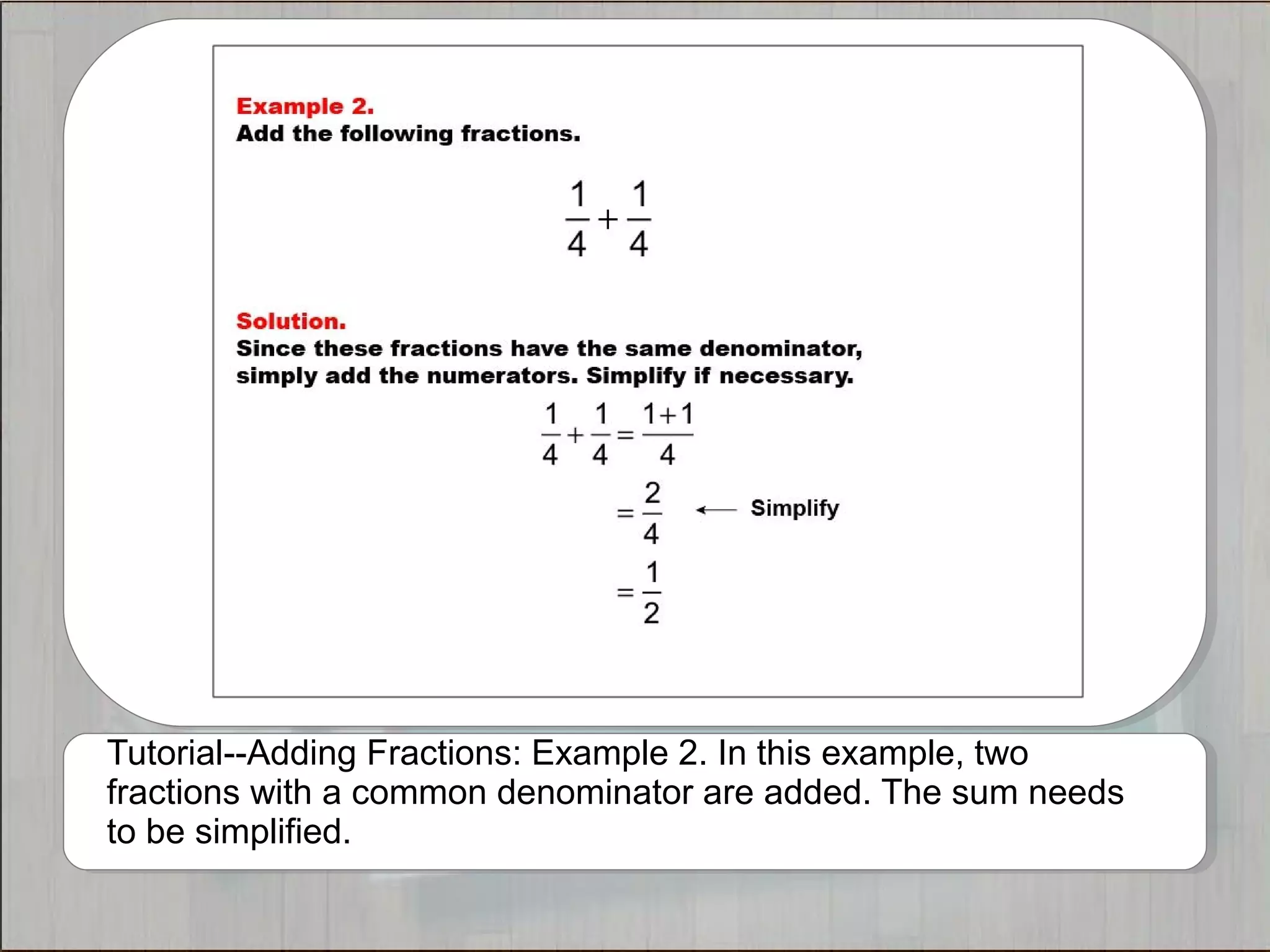 Tutorials--Adding Fractions | PPT
