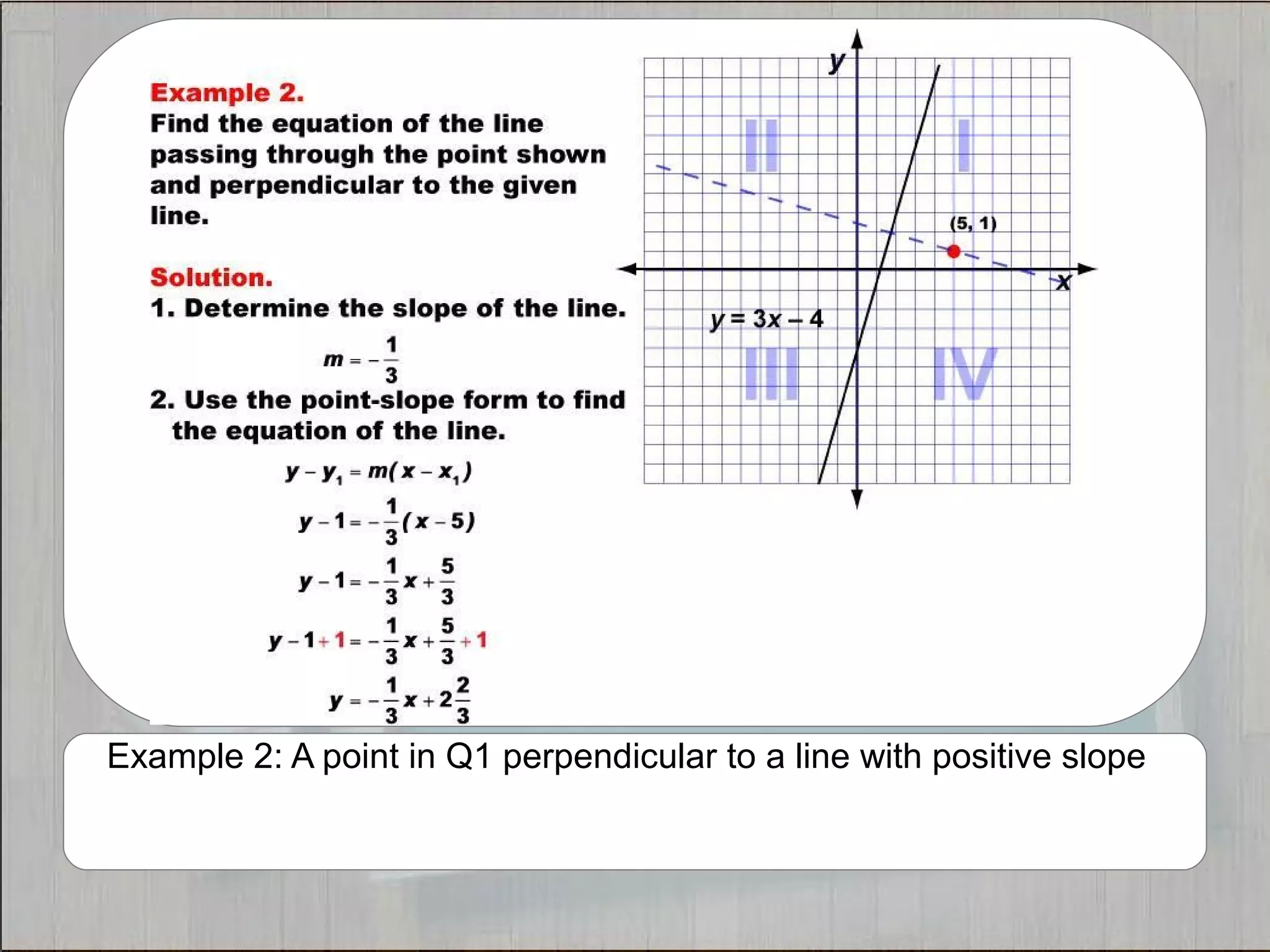 Tutorials--Equations of Parallel and Perpendicular Lines | PPT