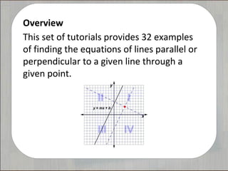 Tutorials--Equations of Parallel and Perpendicular Lines | PPT
