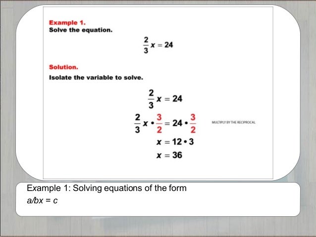 Tutorials--Equations with Fractions